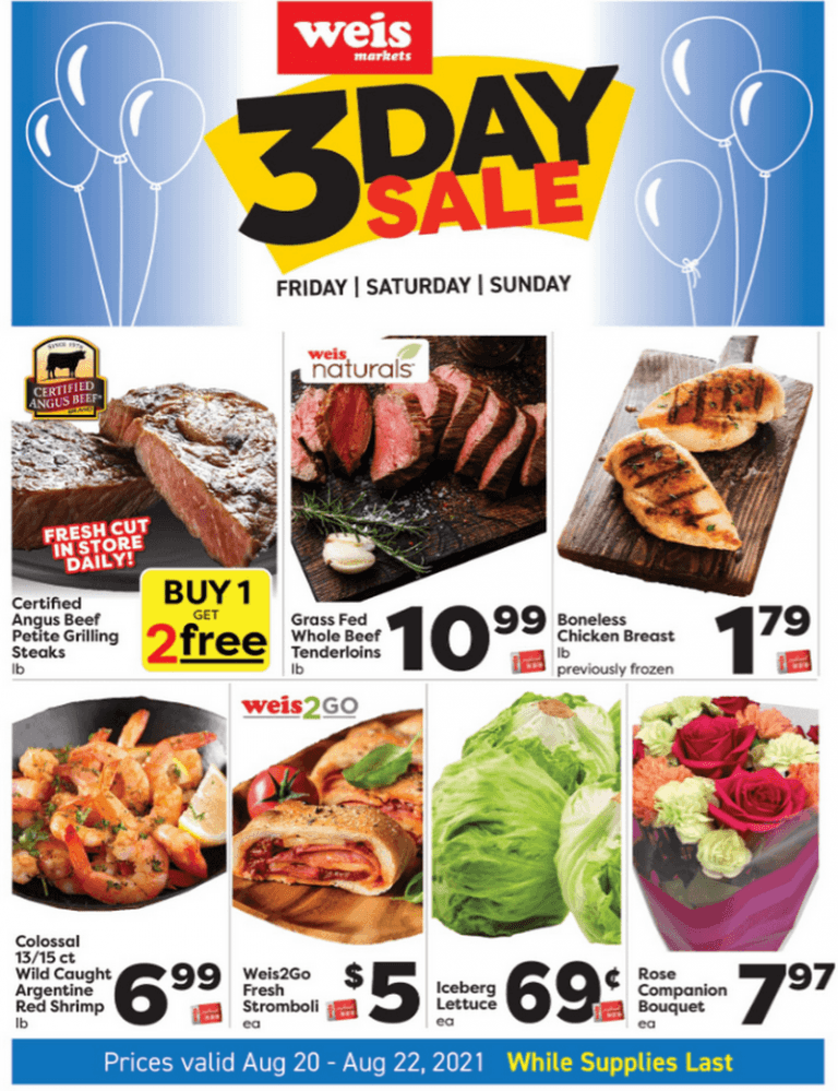 Weis Markets Three Day Sale Aug 20 – Aug 22, 2021