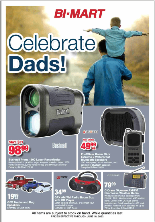 Bi-Mart Father's Day Sale Jun 06 – Jun 18, 2023